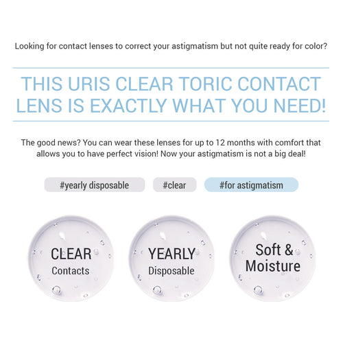 Uris Clear Toric Contact Lenses [yearly]